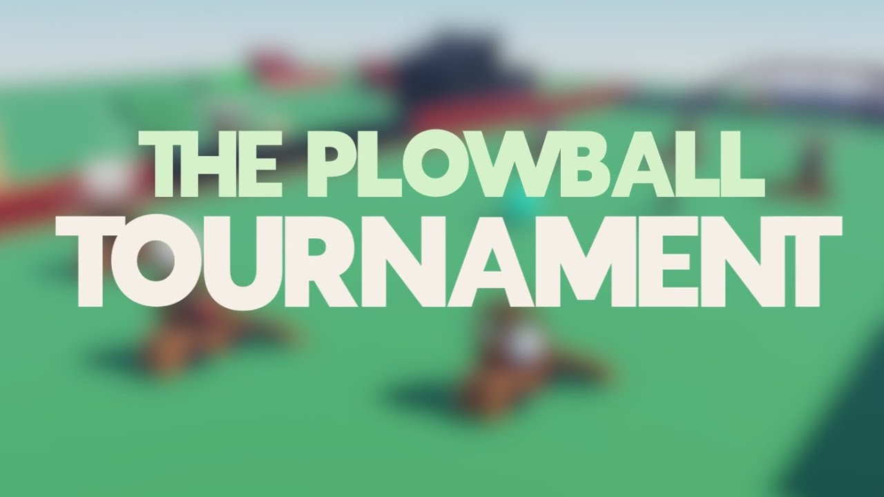 Roblox Merging Game: THE PLOWBALL TOURNAMENT - YouTube