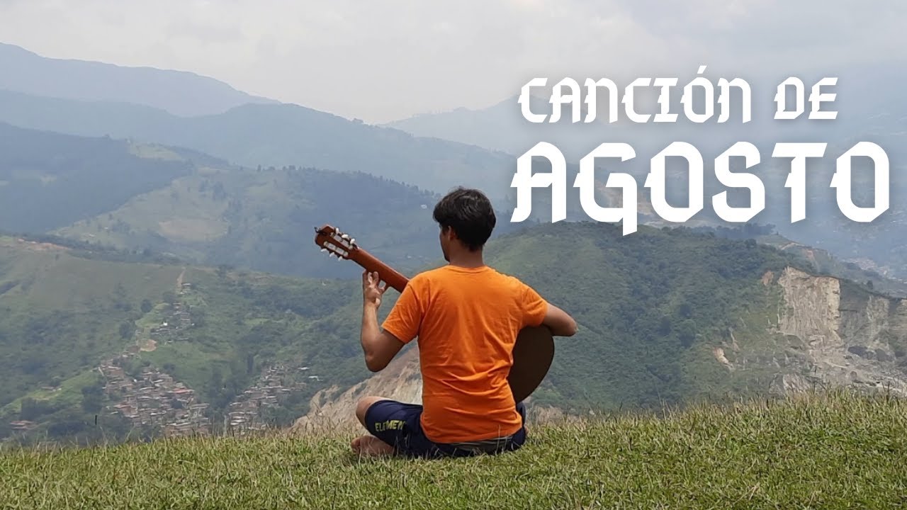 CANCION DE AGOSTO | EDUARDO MARTÍN - YouTube