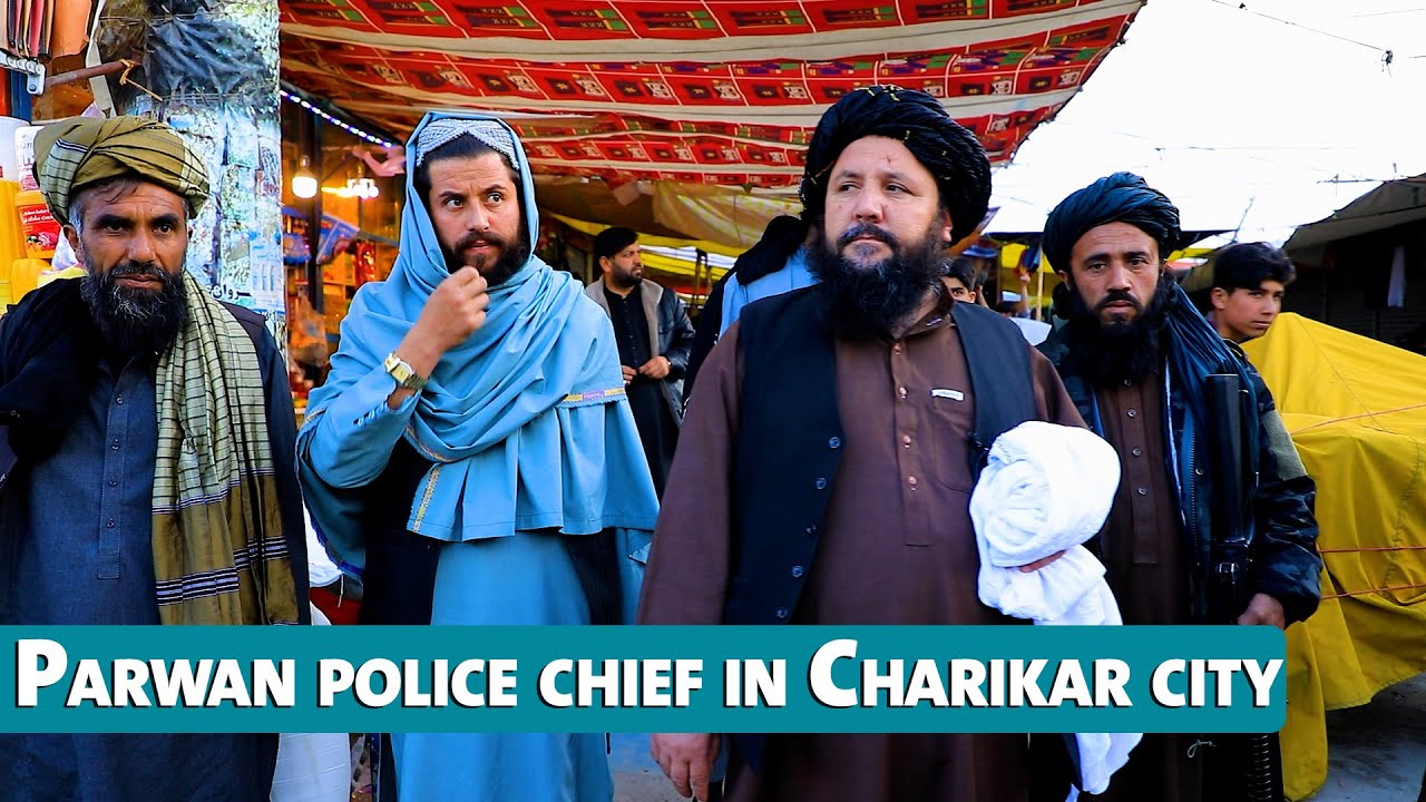 Supervised by the police chief of Parwan, Charikar city/نظارت قومندان ...