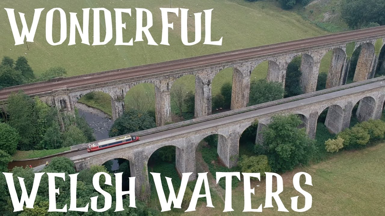 Wonderful Welsh Waters - Narrowboat Canal Life - Episode 107 - YouTube