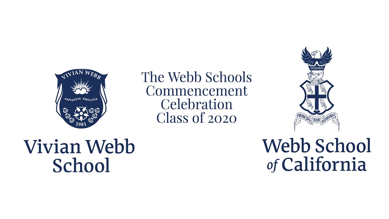 The Webb Schools Commencement Celebration of the Class of 2020 - YouTube