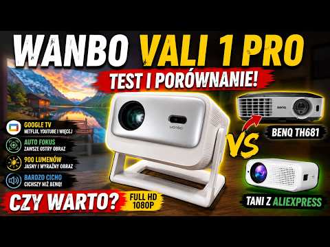 Wanbo Vali 1 Pro projector for 1300 PLN: A comparison with BenQ and a cheap AliExpress projector!