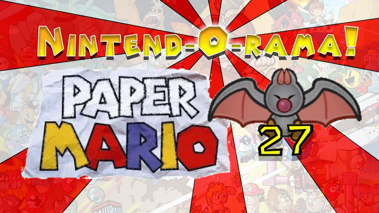 Mirror, Mirror - Paper Mario (Part 27) - NINTEND-O-RAMA! - YouTube