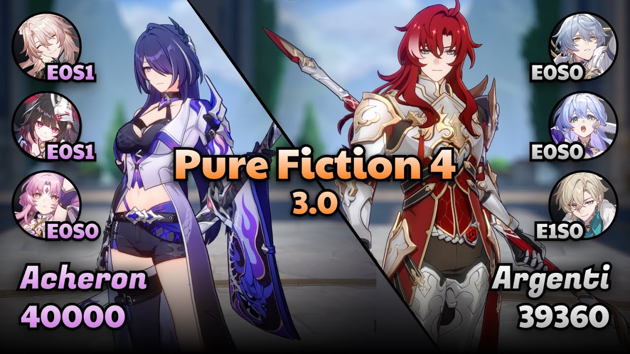 [Pure Fiction 4 v3.0] E2 Acheron & E0 Argenti | Cocolia & Argenti | HSR - YouTube