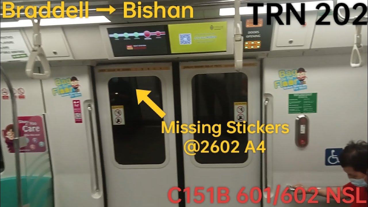 [SMRT] (Missing door stickers @2602 A4) C151B 601/602 from Braddell → ...