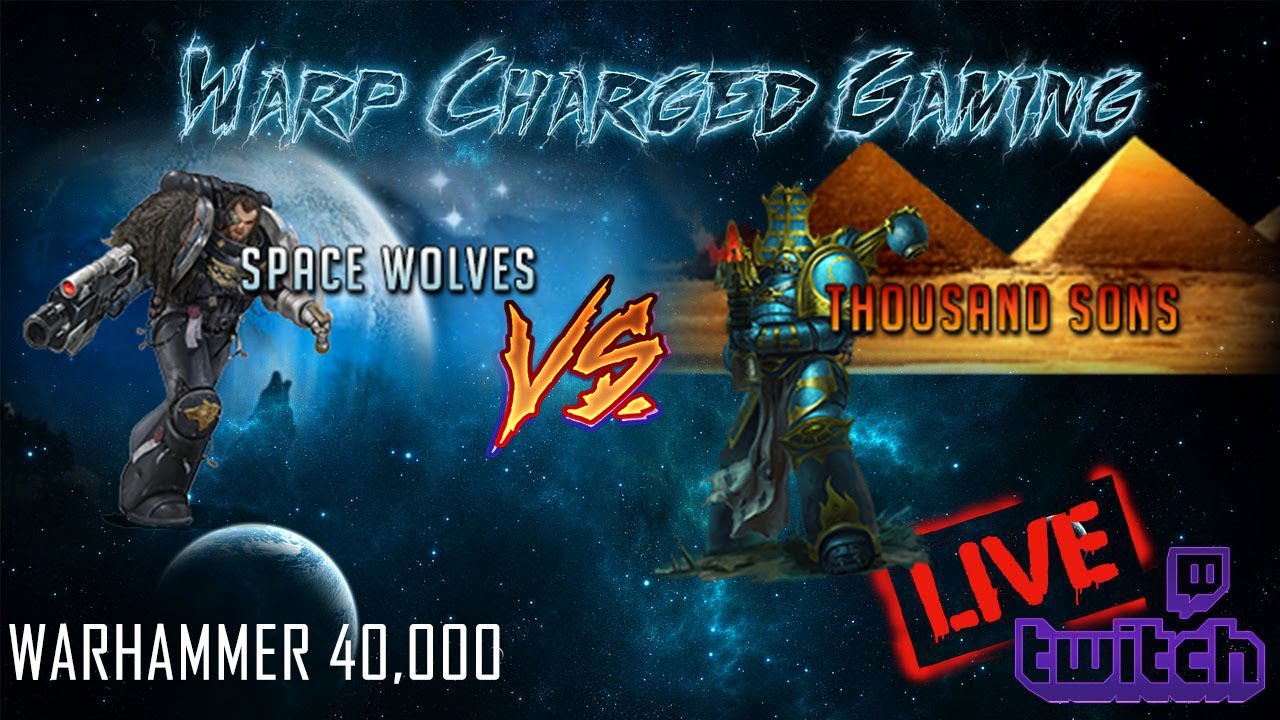 Live Warhammer 40k Battle 2k Adepticon Missions Space Wolves vs ...