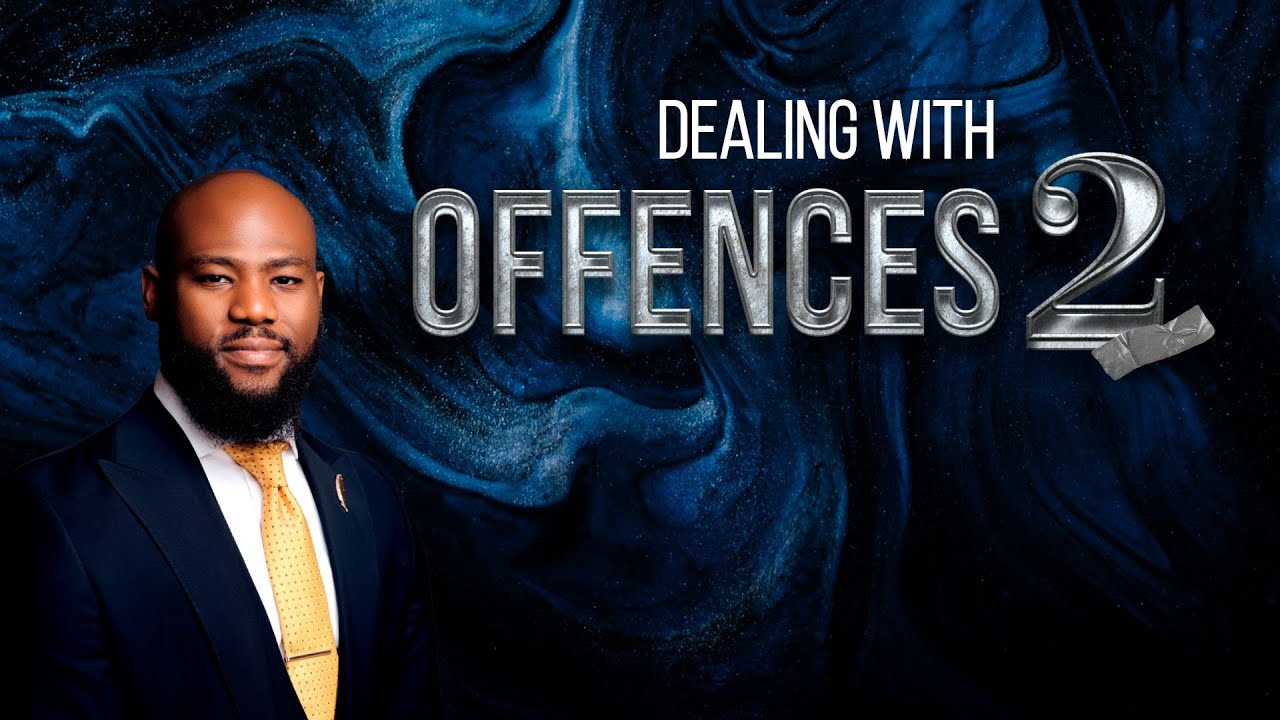 Dealing with Offences 2 with Dr. Phil Ransom-Bello // 14 April, 2024 ...