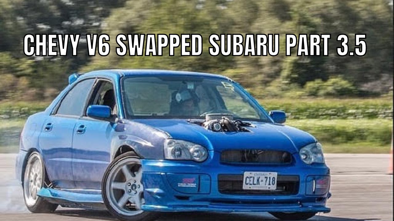 IT DRIVES! Chevy V6 Subaru WRX Part 3.5 - YouTube