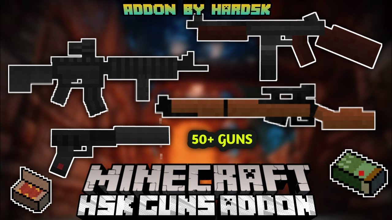 Mod Showcase Minecraft Pe - HSK GUNS Addon || 50+ Guns (Tradeable ...