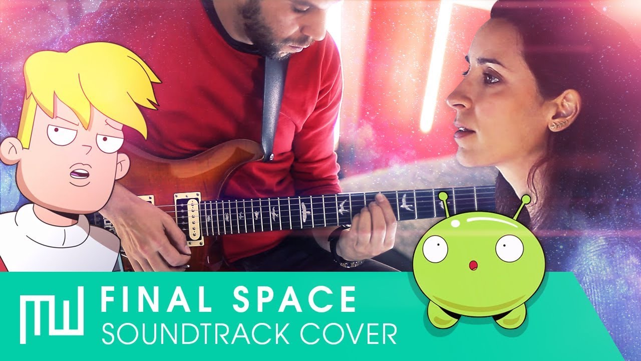 Final Space - Soundtrack Medley (Rock cover) - YouTube