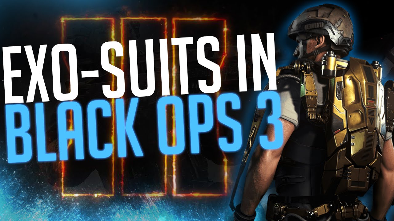Black Ops 3, Exo-Suits/Futuristic Movement?! (BO2 Gameplay) - YouTube