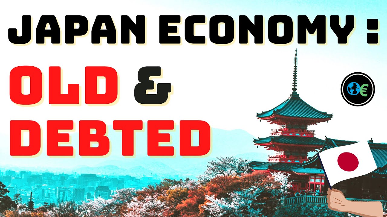 The Economy Of Japan: Old & Debted? - YouTube