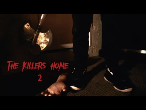 The killers home 2. Official horror cringe short film - YouTube