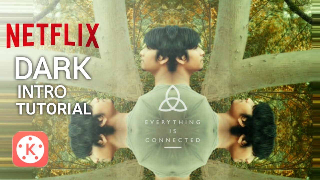 Netflix Dark Opening / Intro Effect Tutorial - Kinemaster - YouTube
