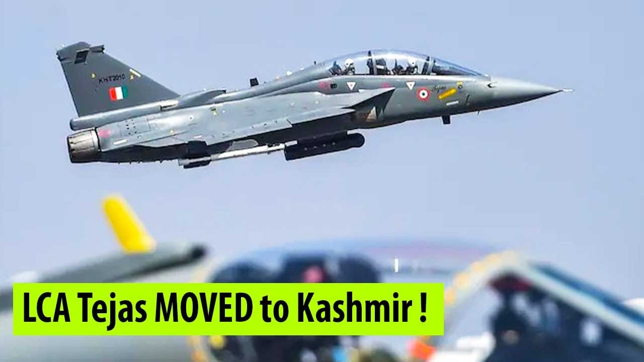 LCA Tejas moved to forward bases in J&K! Why? - YouTube