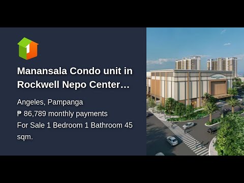 Manansala Condo unit in Rockwell Nepo Center Angeles - YouTube