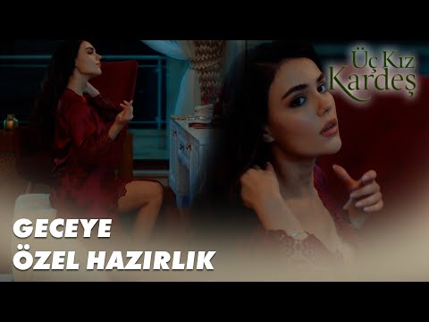 Türkan, Somer İçin Hazırlandı - Üç Kız Kardeş 35. Bölüm