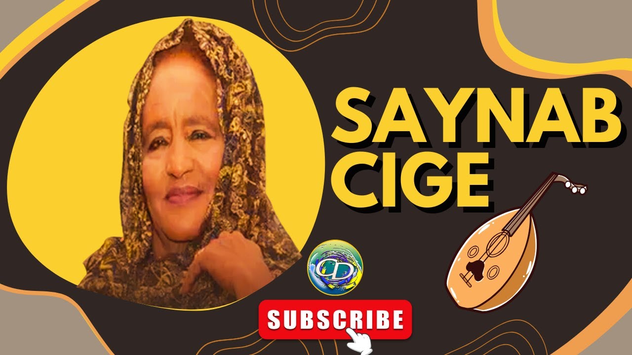 Saynab Cige | Heesta Wed iyo Calaf | Kaban QAACI - YouTube