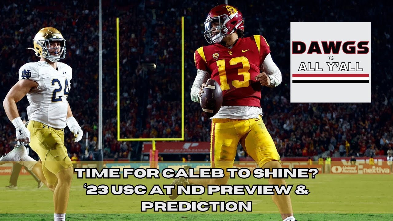 Will Sam Hartman & The Irish Beat Caleb Williams & The USC Trojans? '23 ...