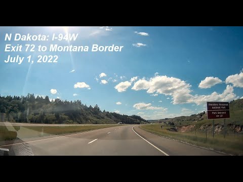 N Dakota: I-94W, Exit 72 to Montana Border, 7/1/22 (no talking; highway ...