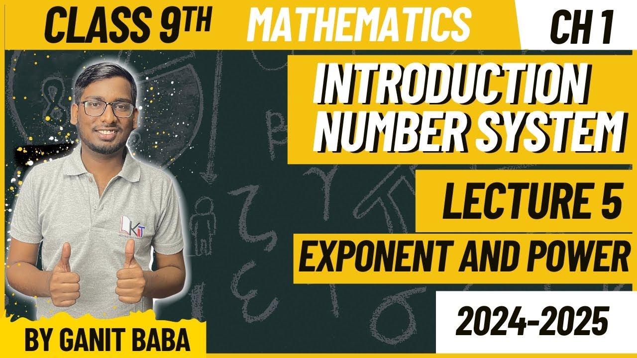 EXPONENTS AND POWER CLASS 9TH || CHAPTER 1 NUMBER SYSTEM - YouTube