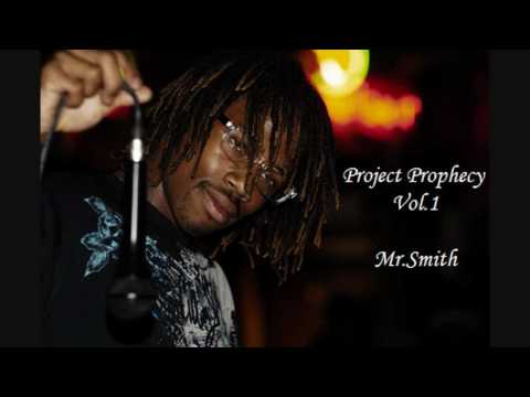 Mr.Smith- Until the End Of Time (Project Prophecy Vol.1)