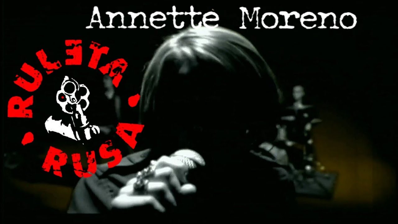 Ruleta rusa - Annette Moreno - (Video Oficial) - YouTube