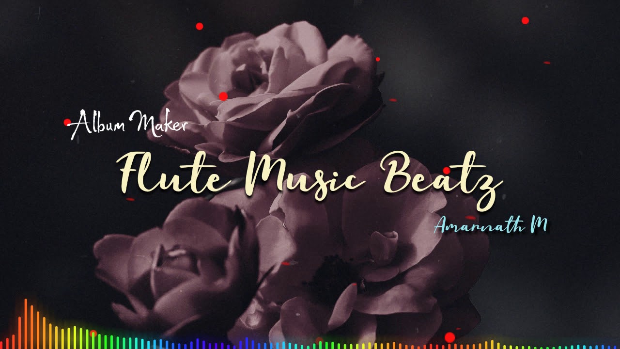 Flute Music Beatz | Freestyle Music beat | Album Maker Music - YouTube ...