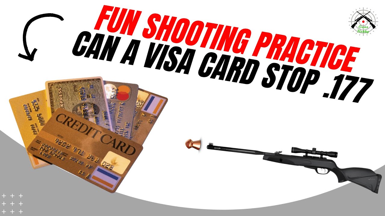 Discover #shooting practice visa cards with .177 #gamo, You've Been ...