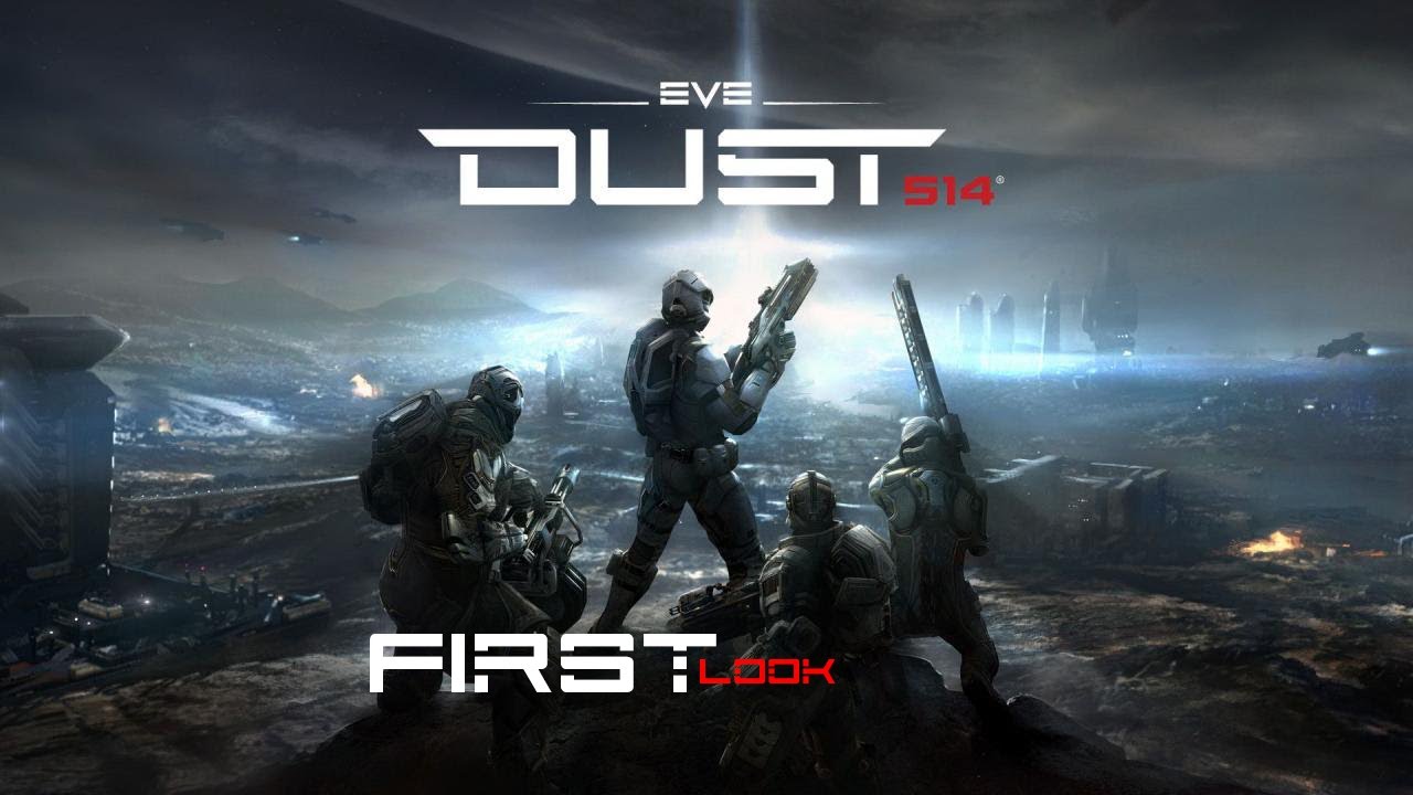 Eve Dust 514 First look HD - YouTube