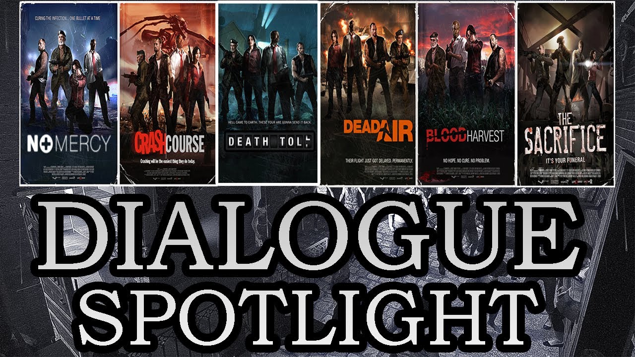 Dialogue Spotlight | All The Left 4 Dead 1 Campaigns - YouTube