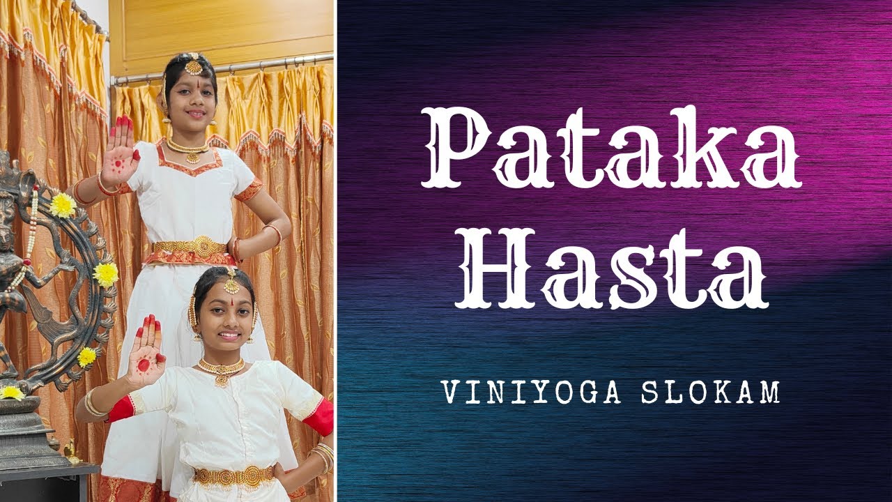 Pataka Hasta Viniyoga Slokam | Theory | Bharatanatyam | Radha Nruthya ...