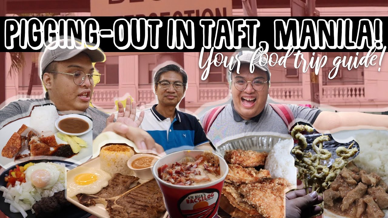 TAFT EATS: WHERE AND WHAT TO EAT IN TAFT AS OF JANUARY 2019 - YouTube