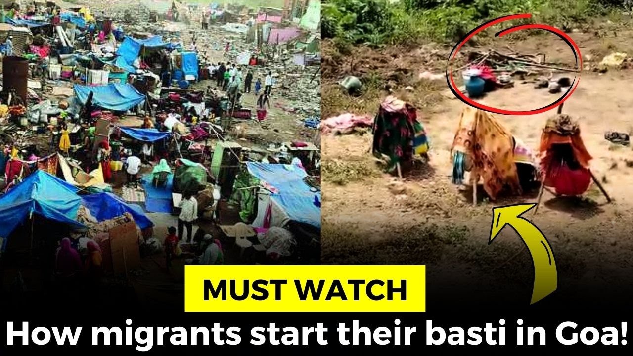 #MustWatch | How migrants start their basti in Goa! - YouTube