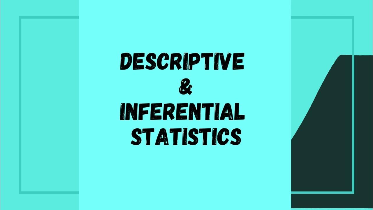 Descriptive & Inferential Statistics Explained - YouTube