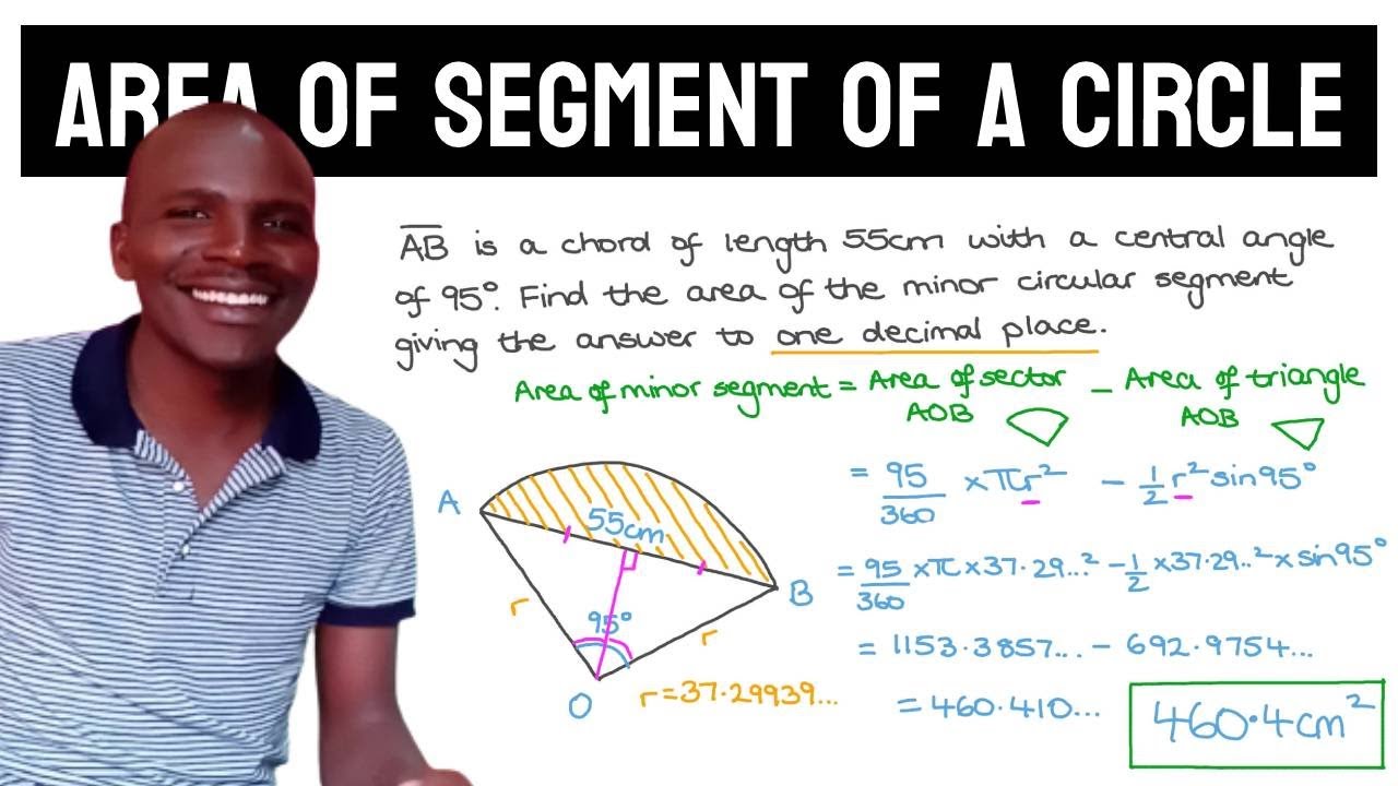 area of a segment of a circle trick form 3 Part 2 - How to calculate ...