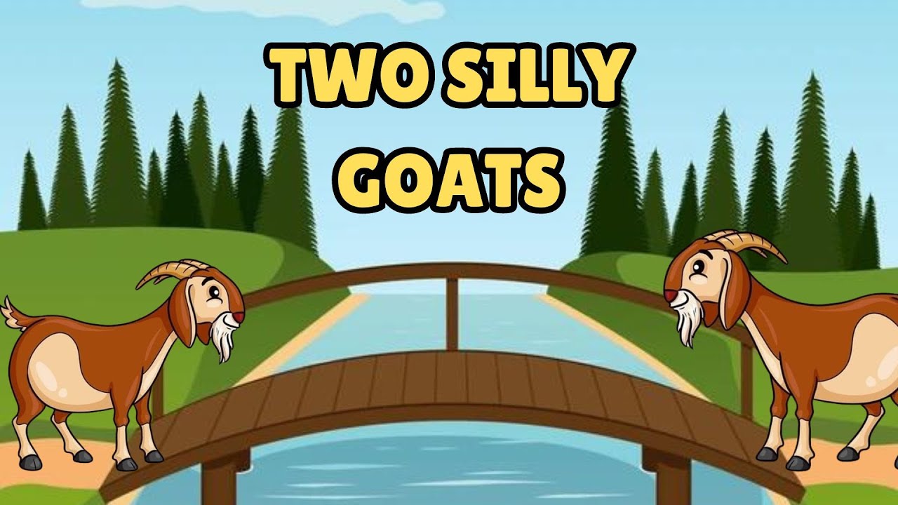 STORY OF TWO SILLY GOATS/ENGLISH SHORT STORIES - YouTube