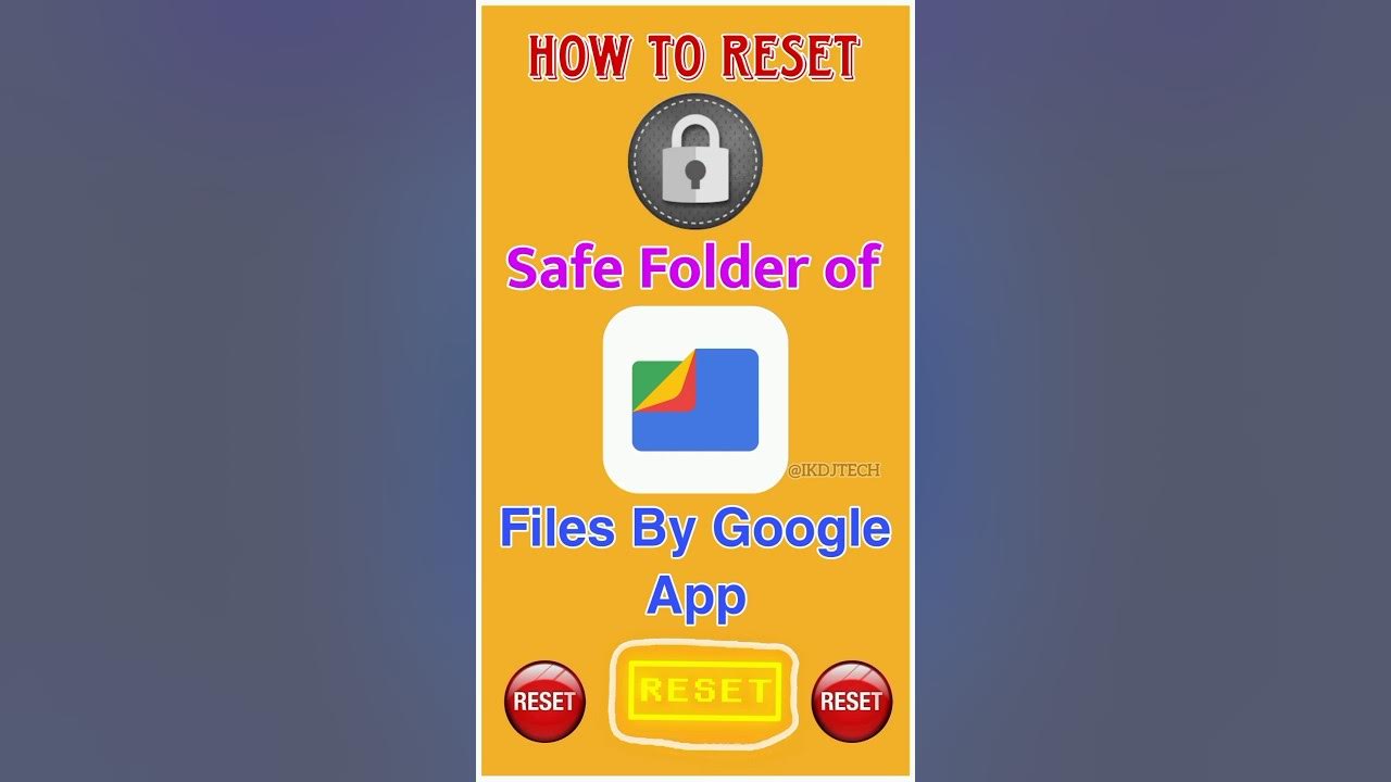How to reset safe folder in Files by Google| Reset safe folder in second#shorts #filesbygoogle ...