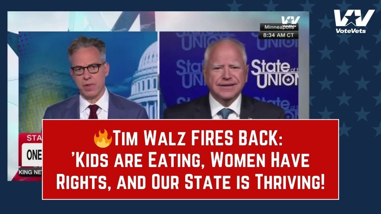 Tim Walz FIRES BACK: 'Kids are Eating, Women Have Rights, and Our State ...