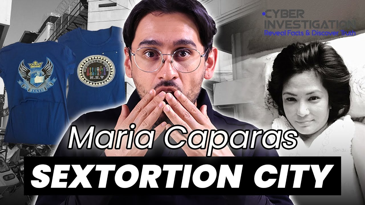 Maria Caparas: Sextortion City - YouTube