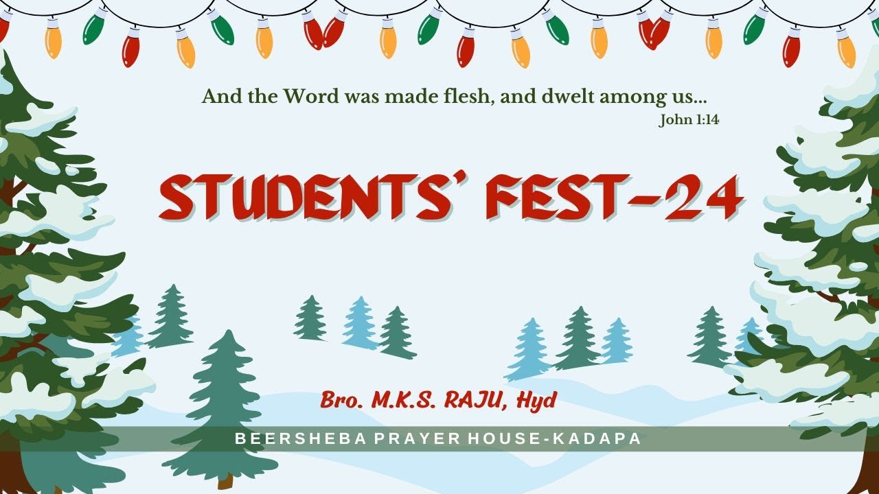 21 DEC 2024 II STUDENTS' FEST - 2024 ll BEERSHEBA , KADAPA - YouTube