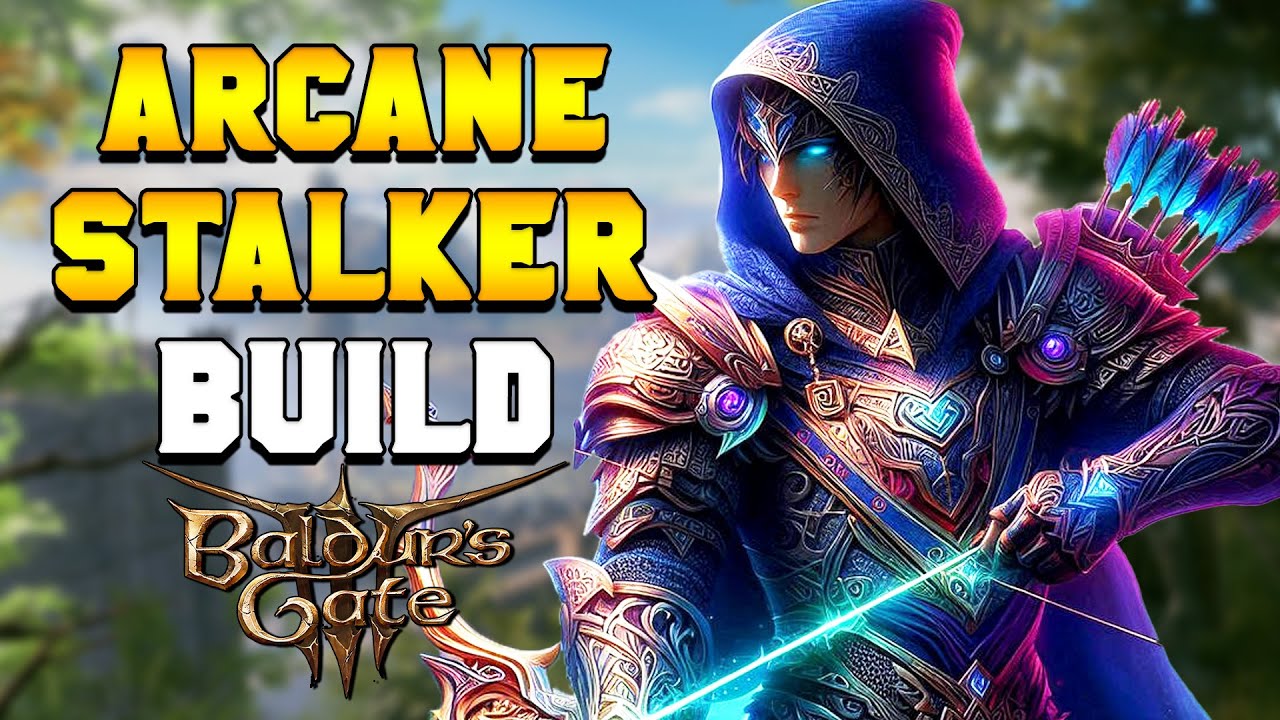 ULTIMATE Arcane Stalker Build (Fighter/Ranger) in Baldur's Gate 3 - YouTube