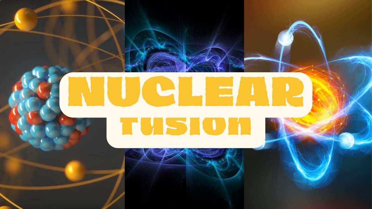 Revolutionizing Energy: The Untapped Potential of Nuclear Fusion - YouTube