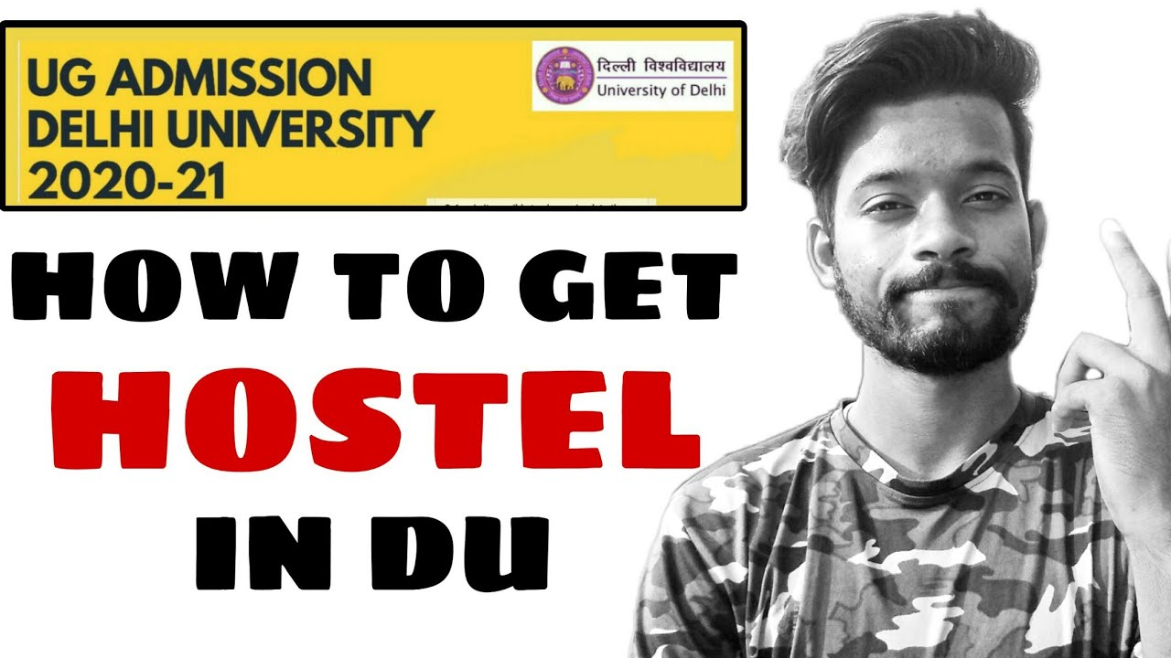 Du admissions 2020 || How to get hostel in Delhi university || Hostel ...