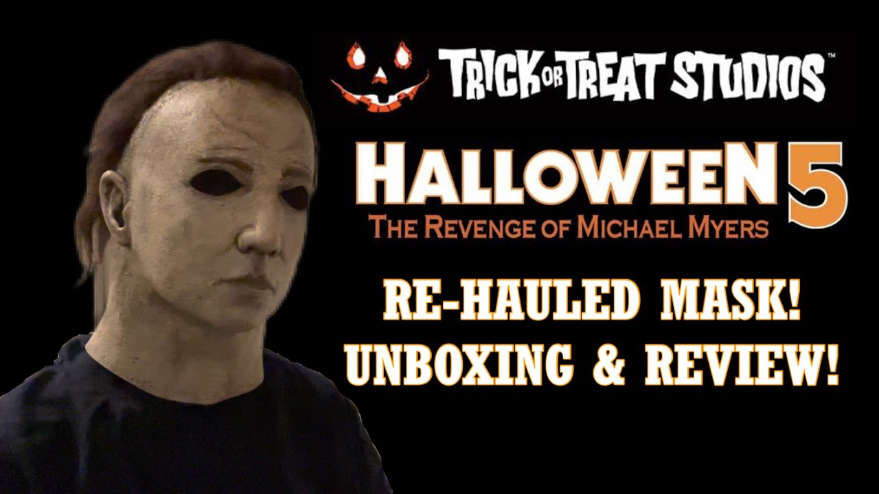 TOTS | Halloween 5 - Re-Hauled Mask - Unboxing & Review! - YouTube