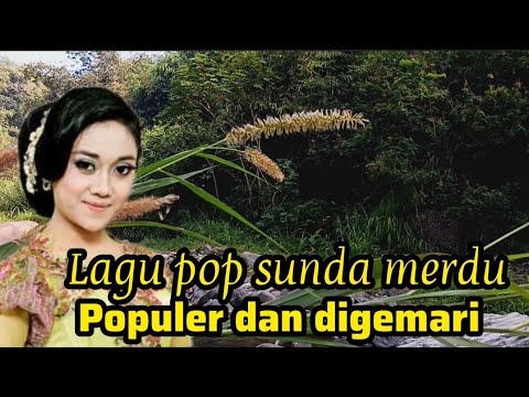 LAGU SUNDA KLASIK BIKIN ASYIK - YouTube
