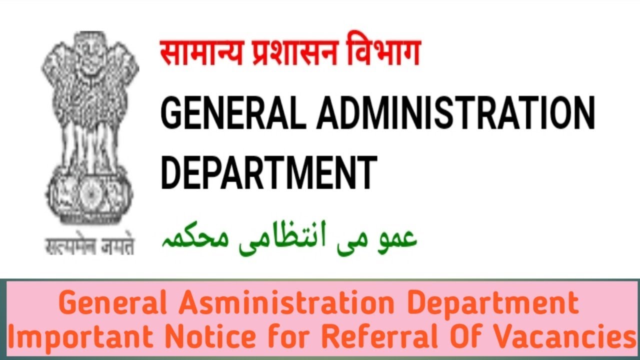 General Administration Department Fresh Update for Referral of ...