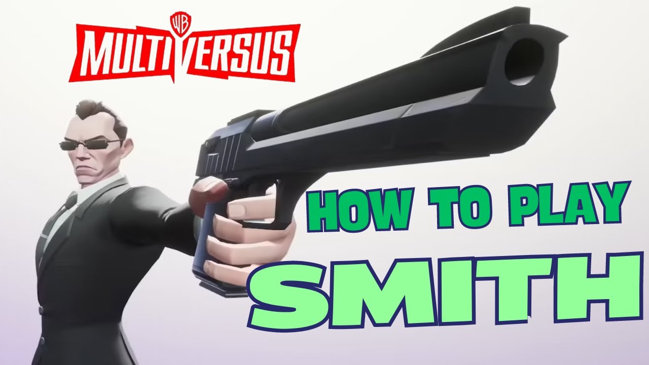 Multiversus- Agent Smith - Beginner's Guide (How to play) / Combos and Opinions - YouTube