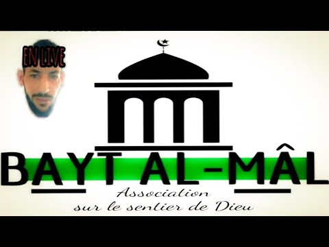 L'Islam et la redistribution des biens avec " Bayt al-Mâl " - YouTube