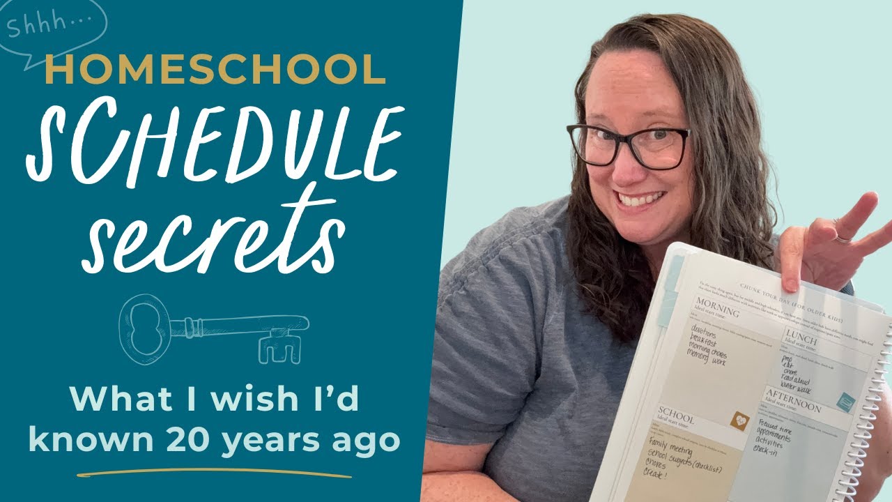 Homeschool Schedule Secrets: What I Wish I'd Known 20 Years Ago - YouTube